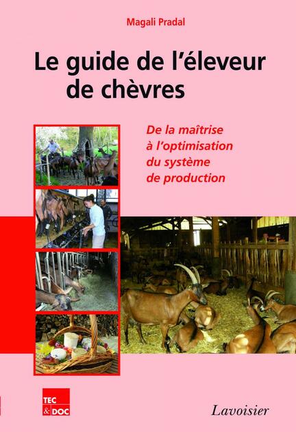 Vient de paraître | Des ouvrages pour mieux connaitre l'élevage caprin ...