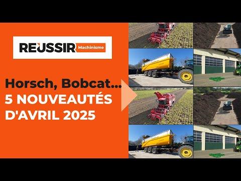 VIDEO - Les cinq nouveautés d'avril 2025 en machinisme agricole sélectionnées par la rédaction ...