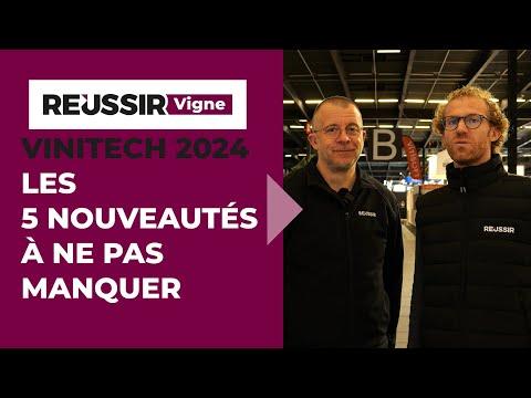 Vinitech 2024 : 5 nouveautés en avant-première à découvrir en vidéo ...